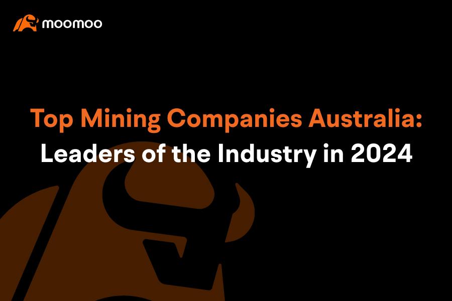 Why Investing in Australian Mining Companies Could Be a Golden Opportunity