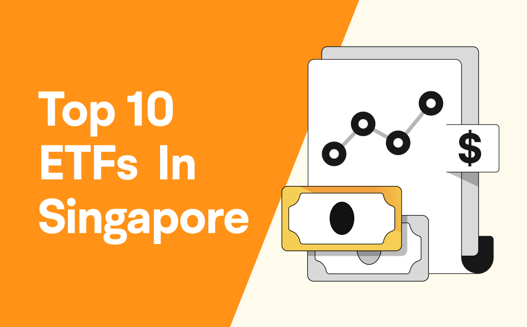 Top 10 ETFs for Investment in Singapore 2025