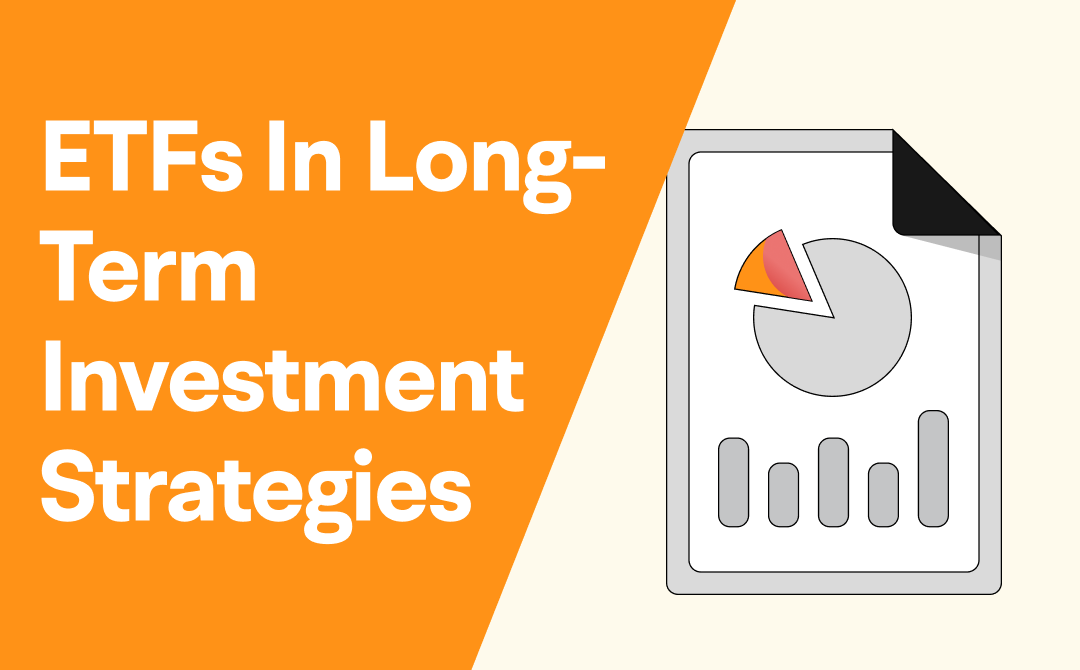 How to Use ETFs in Long-Term Investment Strategies in Singapore