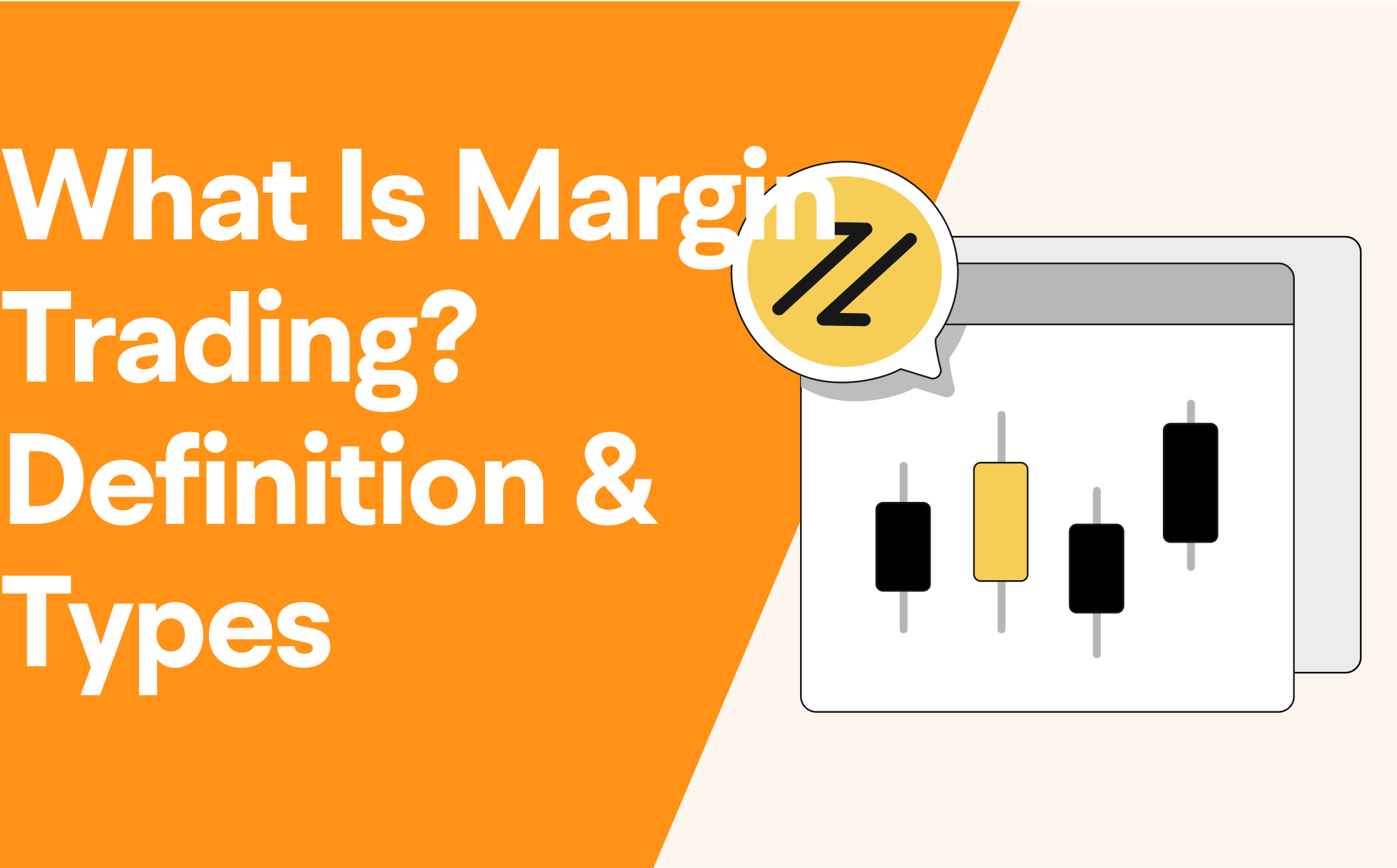 Margin Trading Explained: Definition & Types